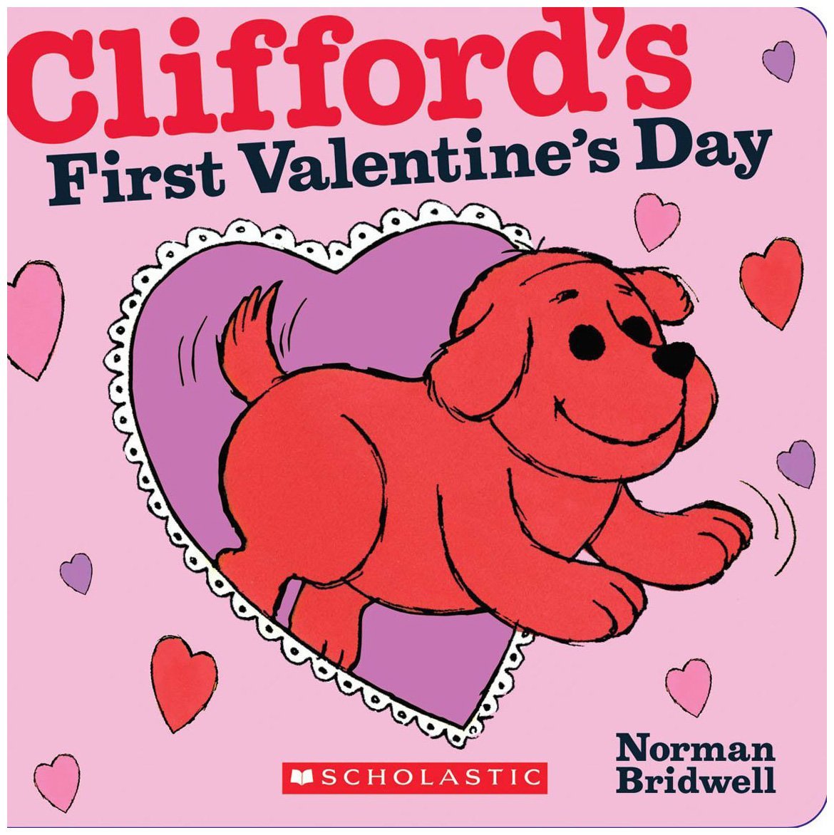 Clifford's First Valentine's Day: Bridwell, Norman: 9780545200110 ...