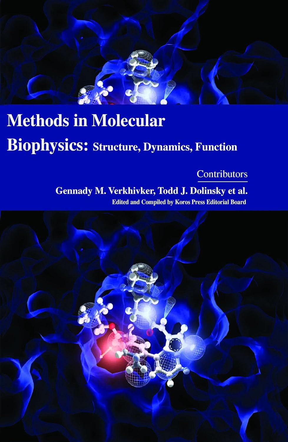 Methods in Molecular Biophysics: Structure, Dynamics, Function: Buy Online at Best Price in ...