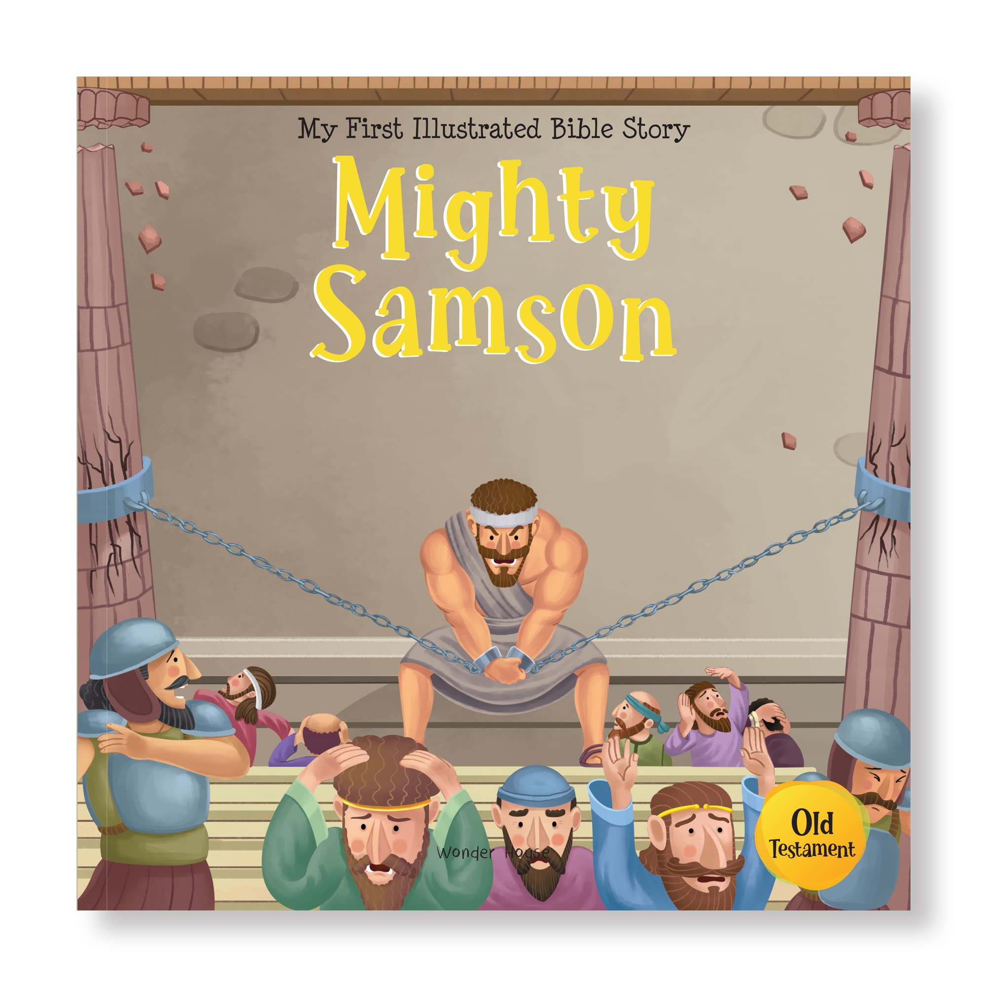 Mighty Samson (My First Bible Stories): Wonder House Books ...