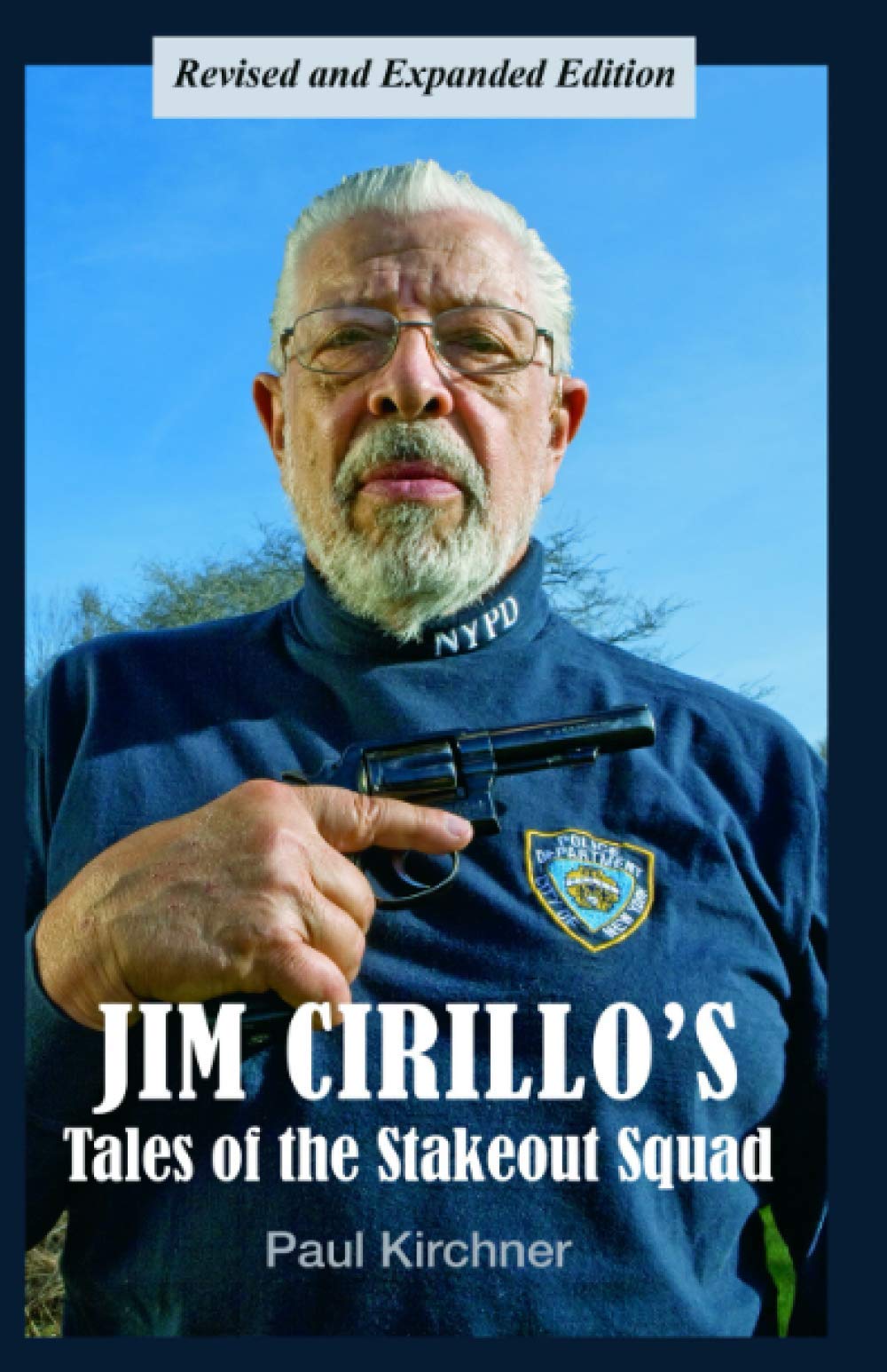 Amazon.com: Jim Cirillo's Tales of the Stakeout Squad: 9798697430408 ...