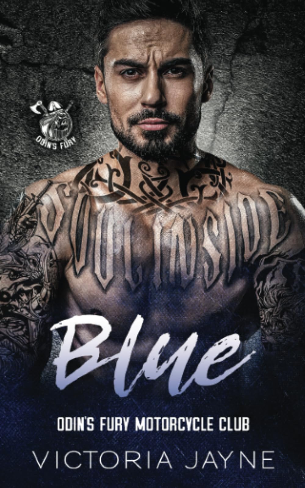 BLUE: ODIN'S FURY MOTORCYCLE CLUB BOOK 6: Jayne, Victoria ...