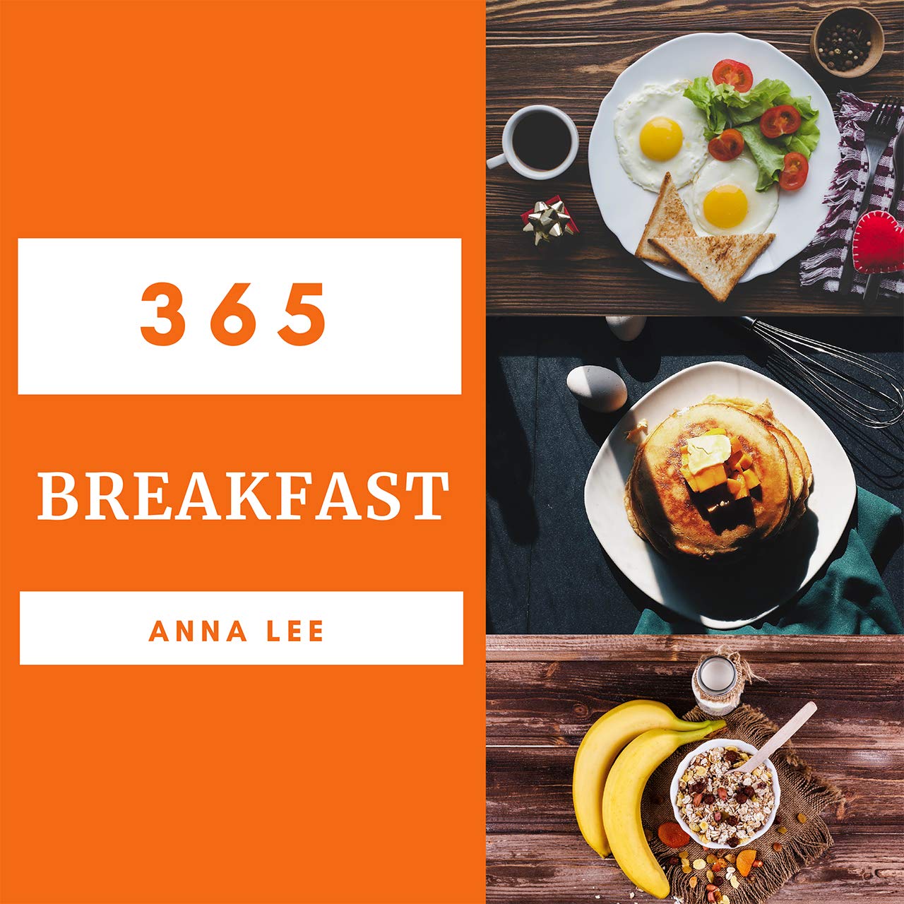 Amazon.com: Breakfast 365: Enjoy 365 Days With Amazing Breakfast ...