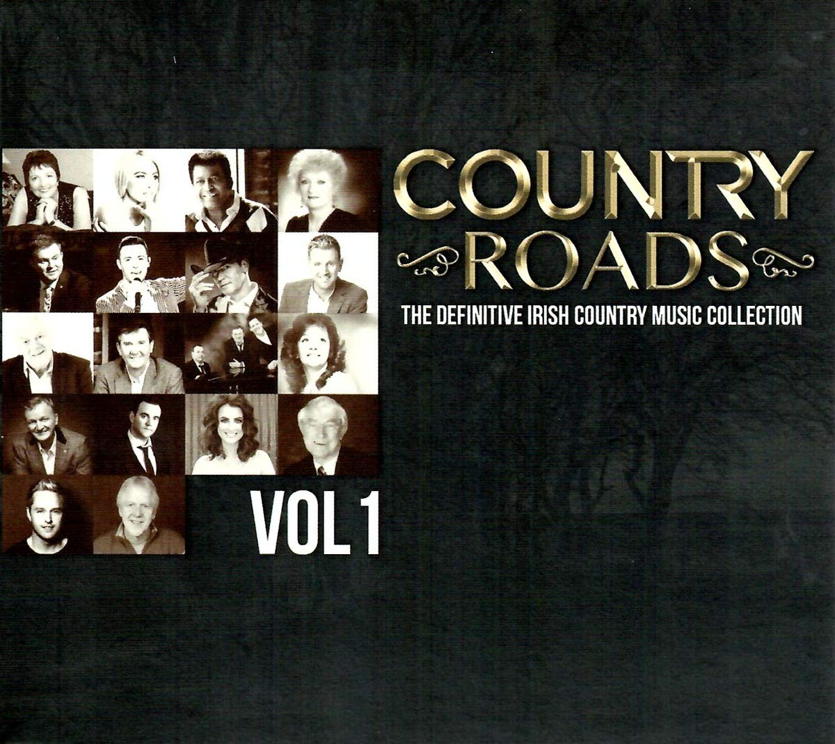 Various Artists - Country Roads Vol 1: The Definitive Irish Country ...