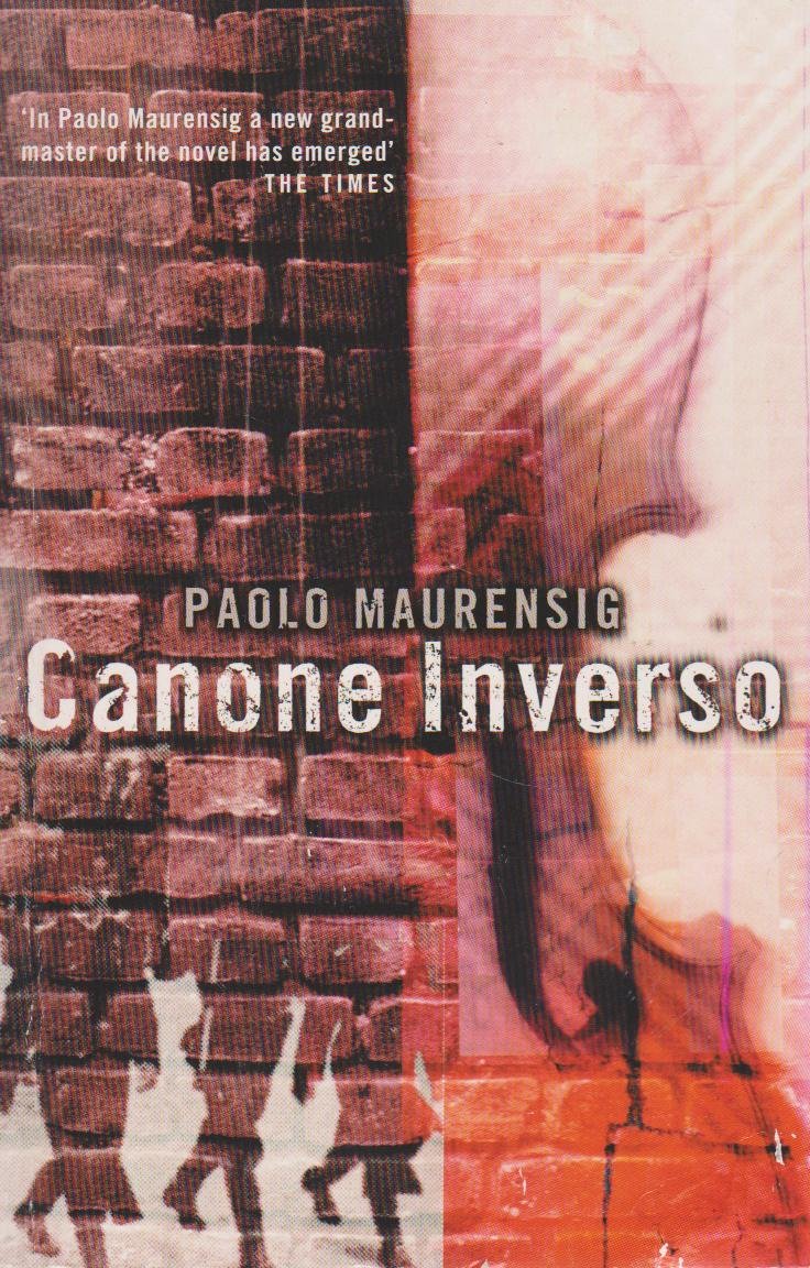 Canone Inverso: Paola Maurensig: 9780753809495: Amazon.com: Books