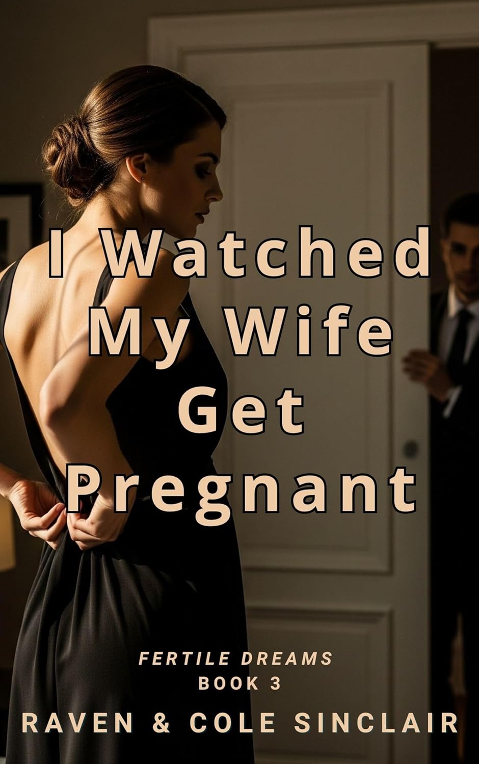 I Watched My Wife Get Pregnant: A Reverse Harem Fertility Story of ...