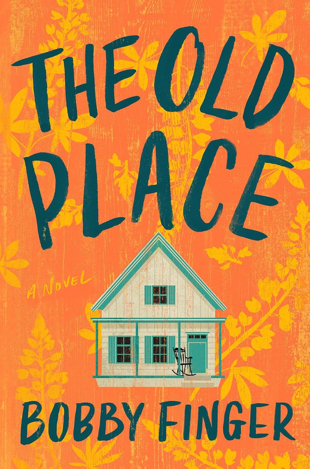 Amazon.com: The Old Place: 9780593422342: Finger, Bobby: Books