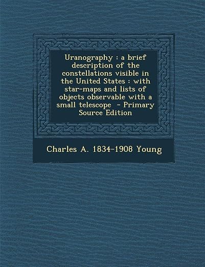 Amazon | Uranography: A Brief Description of the Constellations Visible ...