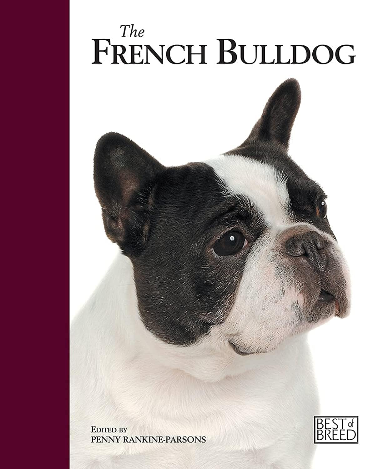 French Bulldog: French Bulldog Best of Breed: Amazon.co.uk: Rankine ...