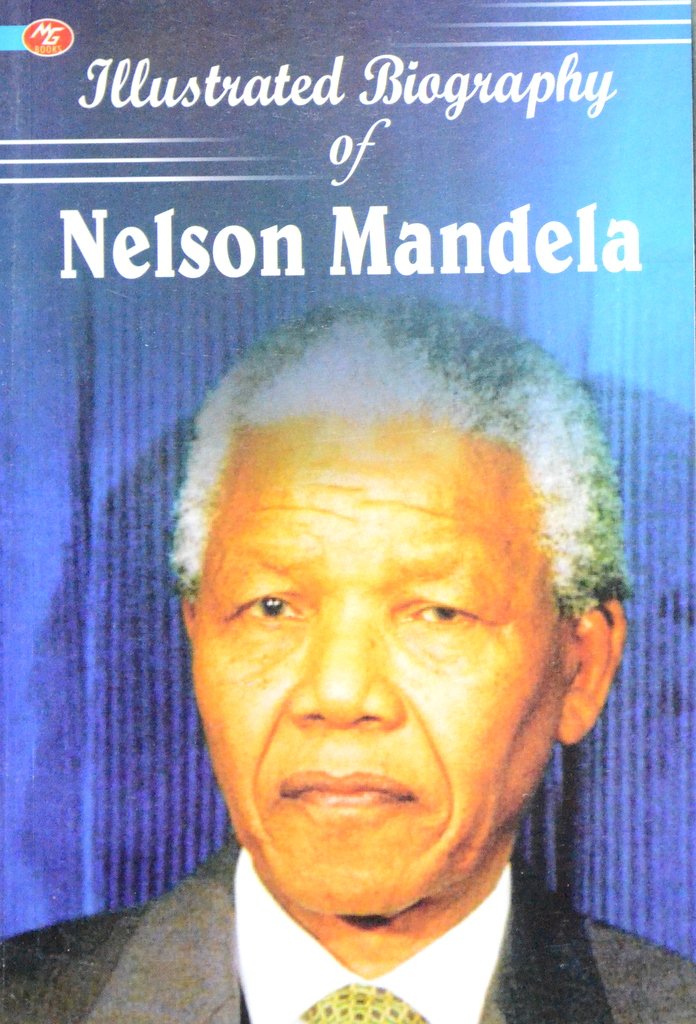 Buy Illustrated Biography of Nelson Mandela Book Online at Low Prices ...