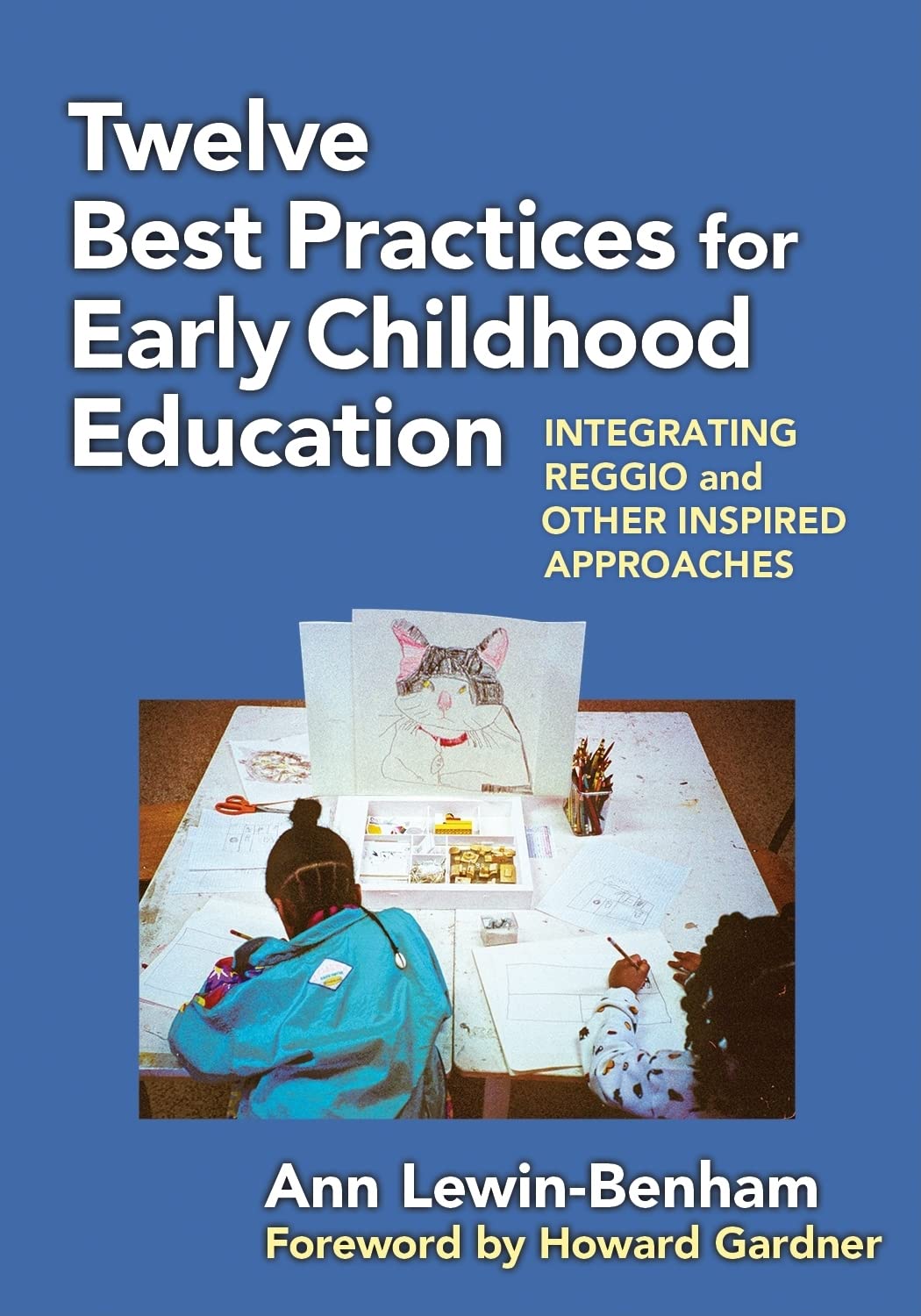 Amazon | Twelve Best Practices for Early Childhood Education ...