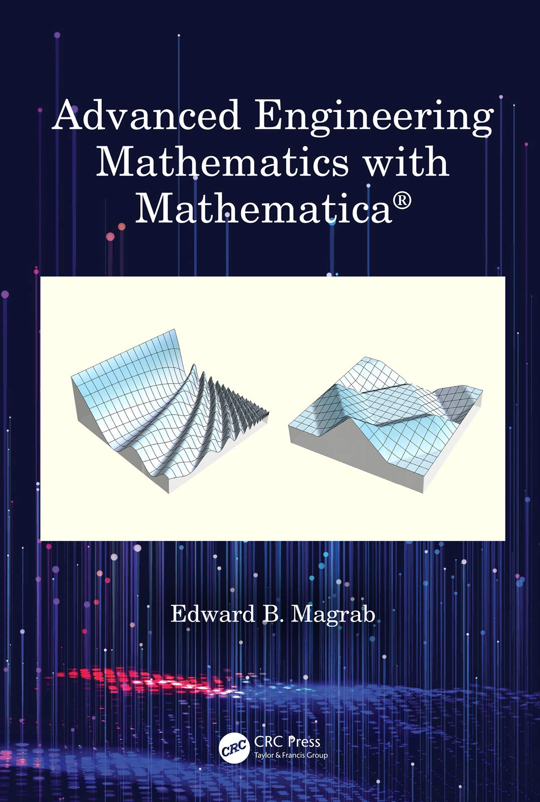 Advanced Engineering Mathematics with Mathematica: Magrab, Edward B ...
