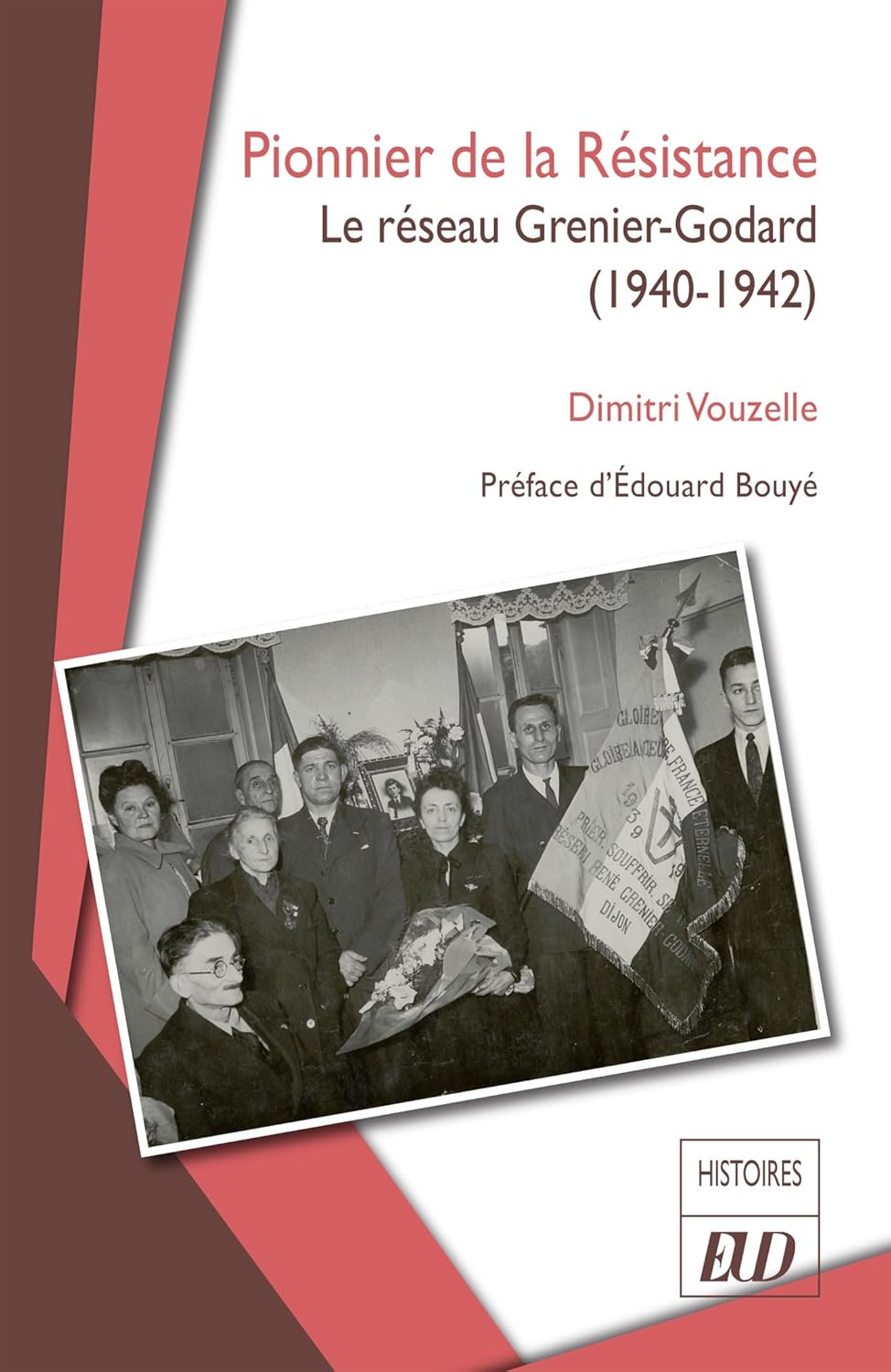 Pionnier de la Résistance: Le réseau Grenier-Godard (1940-1942) eBook ...