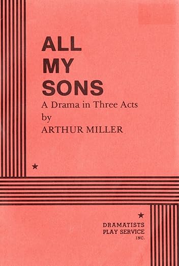 All my sons: Drama in three acts: Miller, Arthur: 9785100113959: Amazon ...