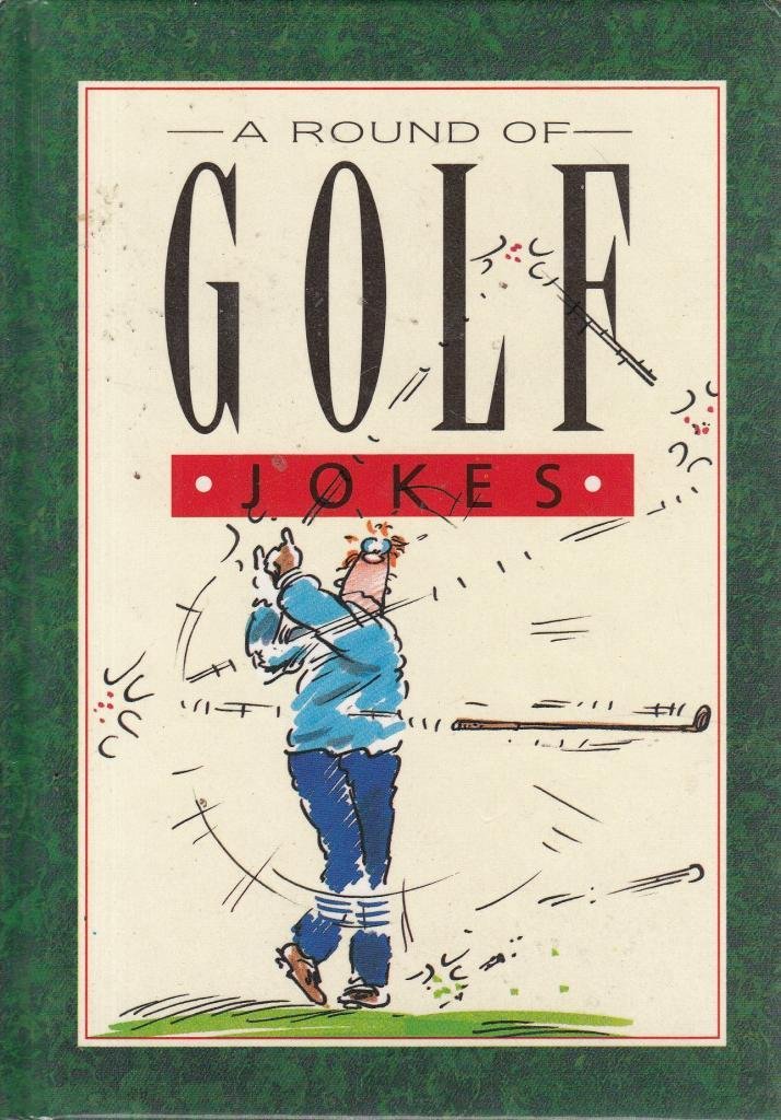 A Round of Golf Jokes (Joke Bks)): Exley, Helen, Stott, Bill ...