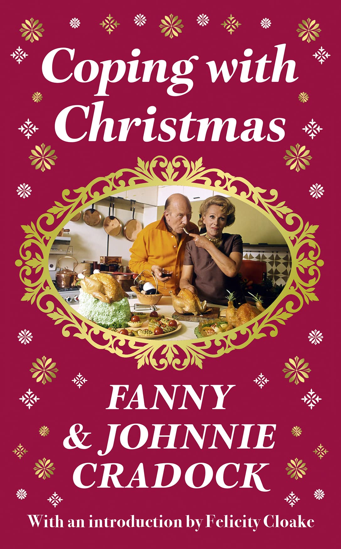 Coping with Christmas: A Fabulously Festive Christmas Companion ...