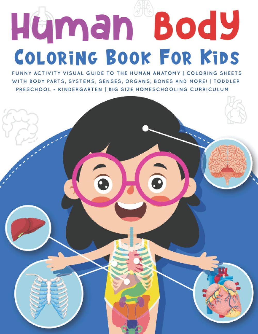 Buy Human Body Coloring Book For Kids: Funny Activity Visual Guide to ...