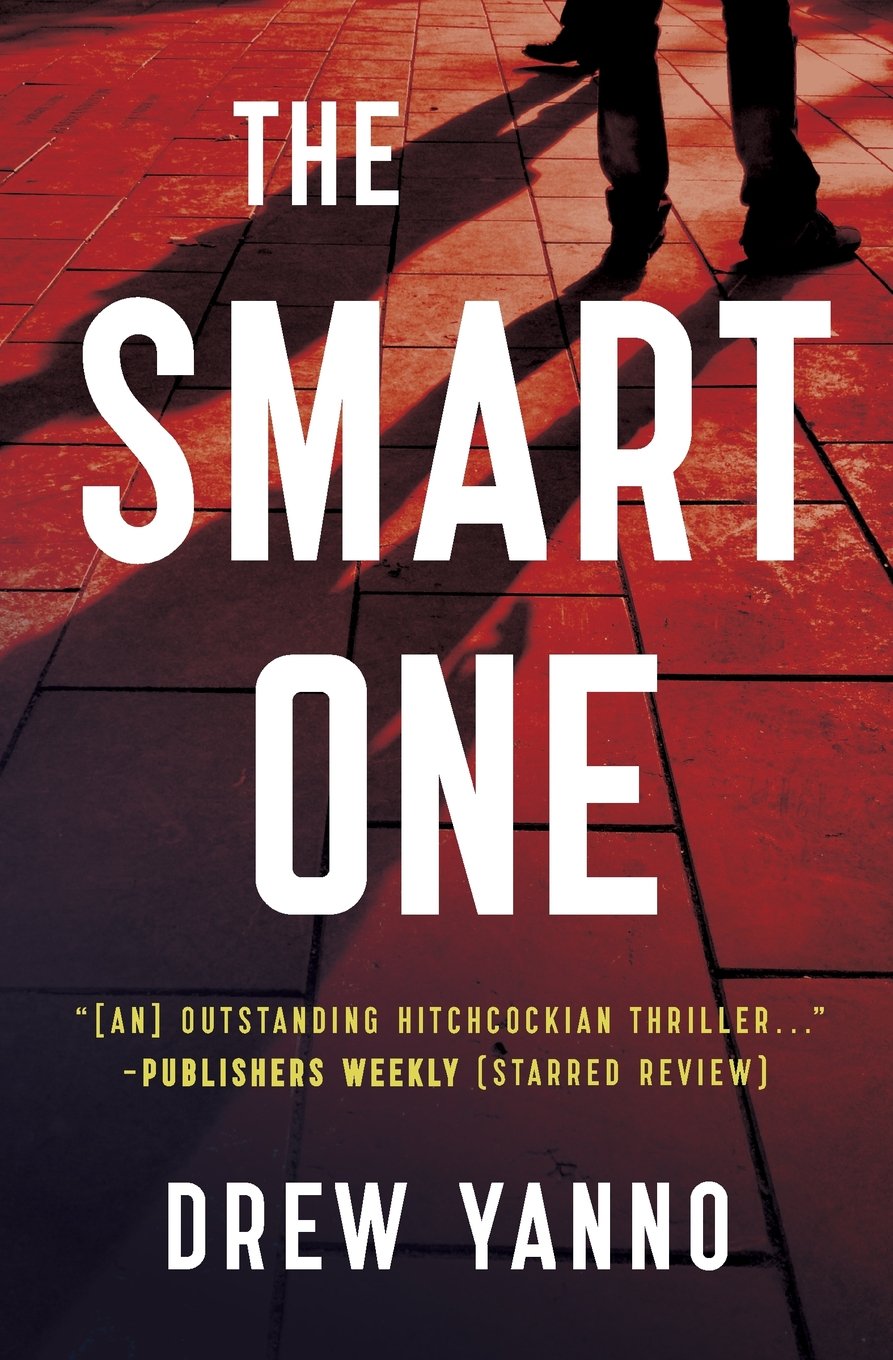 The Smart One: Yanno, Drew: 9780692761724: Amazon.com: Books