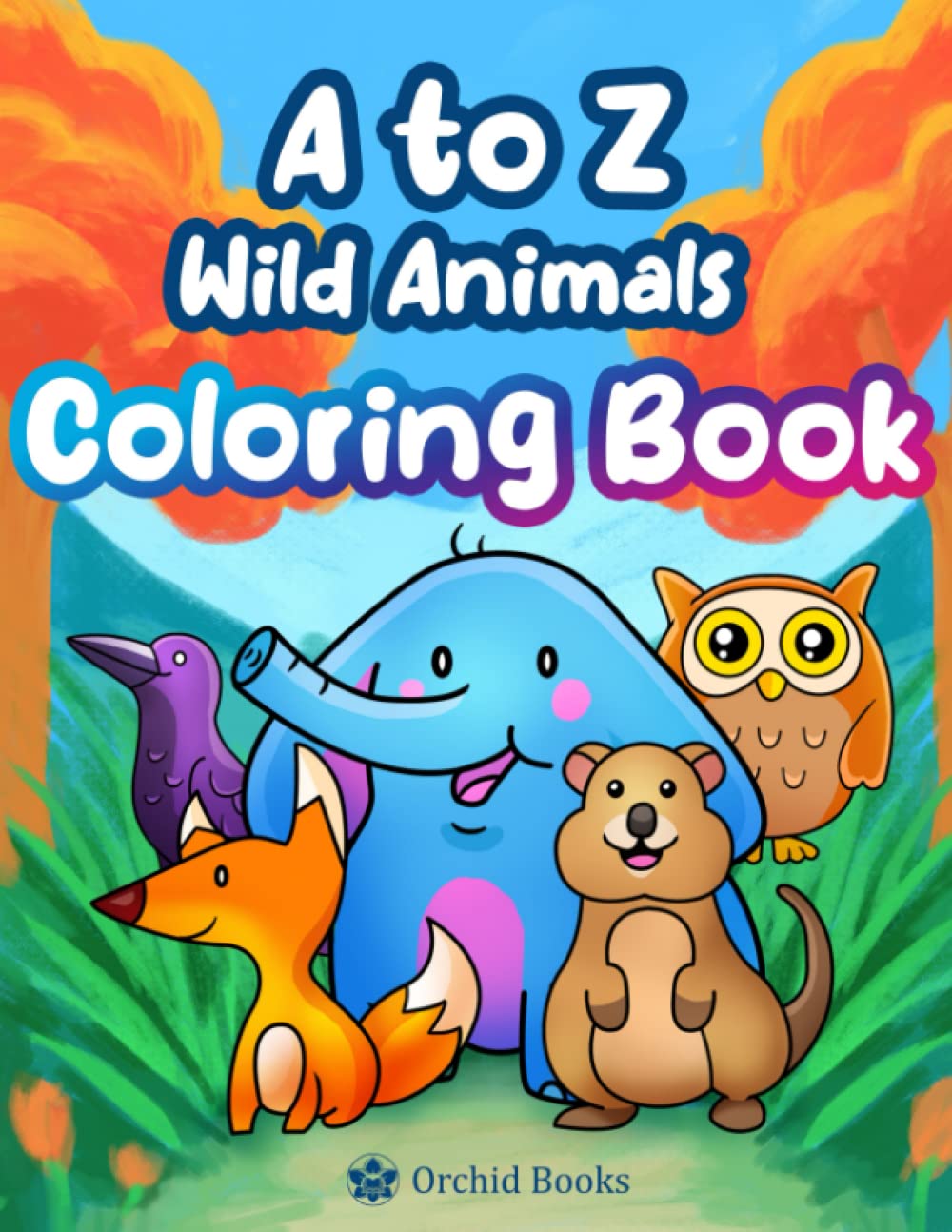 A to Z Wild Animals Coloring book (A to Z Coloring Books): Torres ...