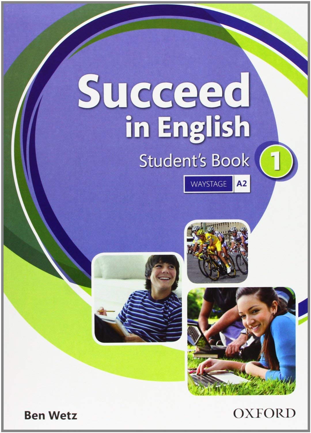 Amazon.com: Succeed in English 1. Student's Book: 9780194844000: Wetz ...