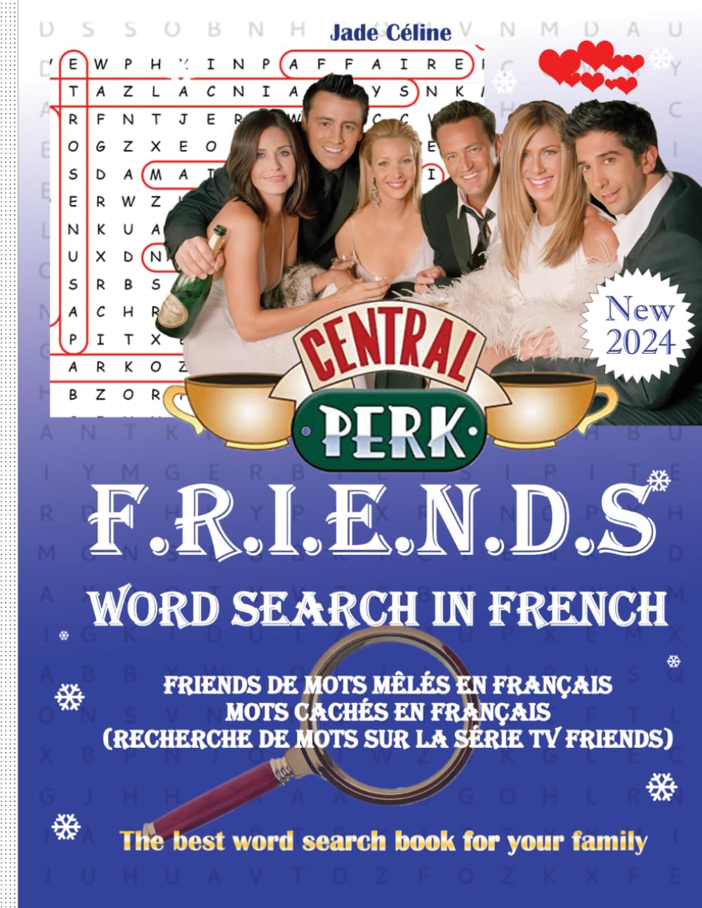 FRIENDS WORD SEARCH IN FRENCH: Friends de Mots Mêlés en Français | Mots ...