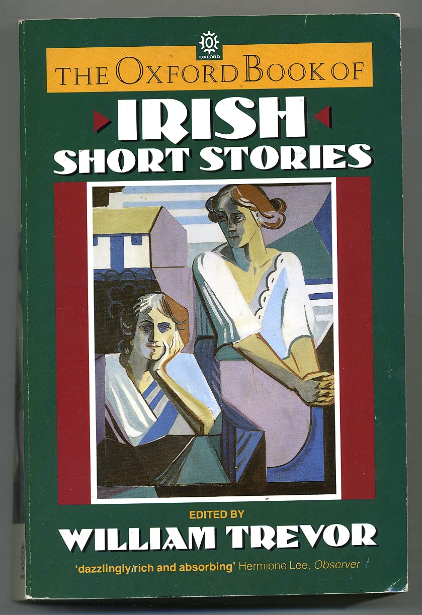 The Oxford Book of Irish Short Stories : Trevor, William: Amazon.es: Libros