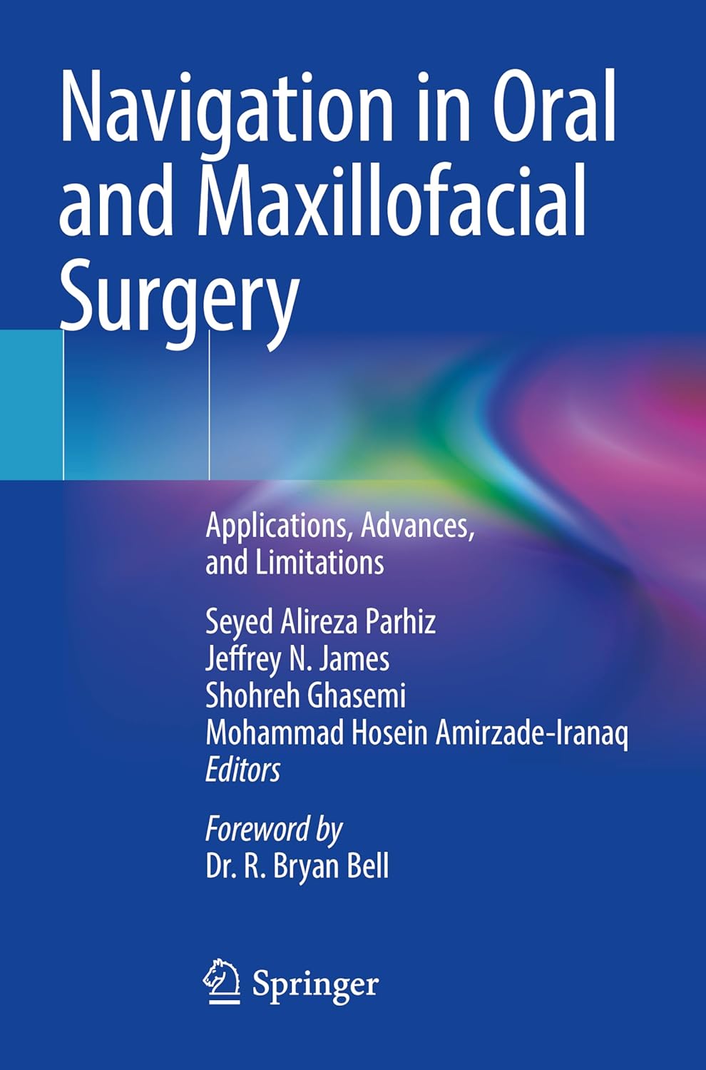 Navigation in Oral and Maxillofacial Surgery: Applications, Advances ...