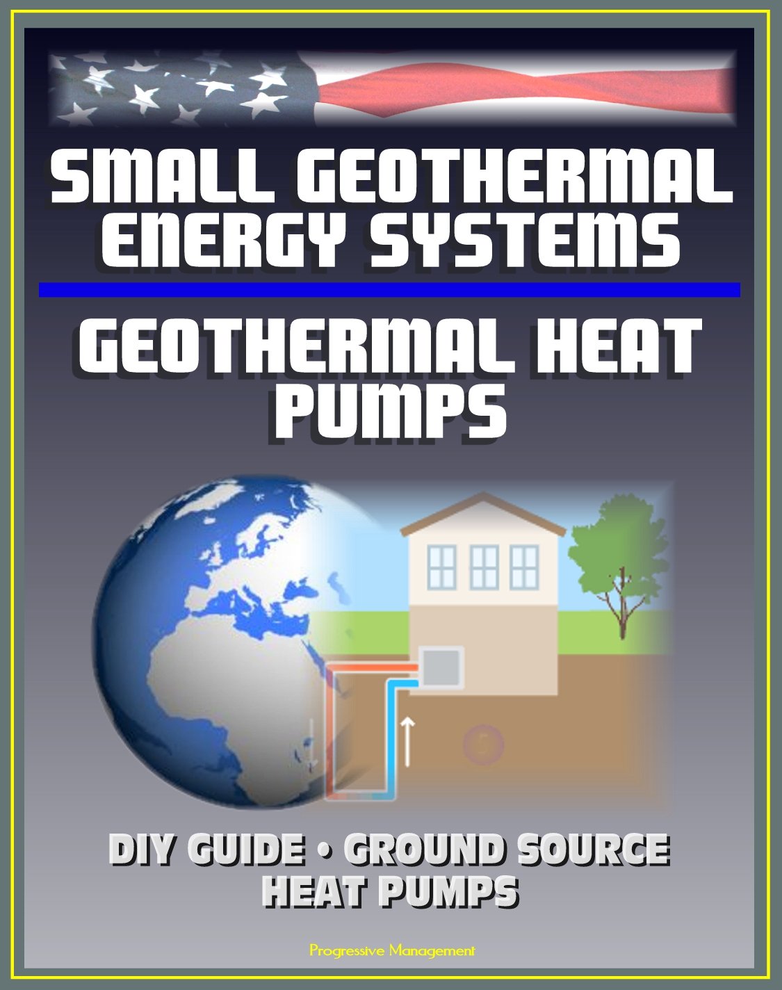 Buy Small Geothermal Energy Systems and Geothermal Heat Pumps: Guide ...
