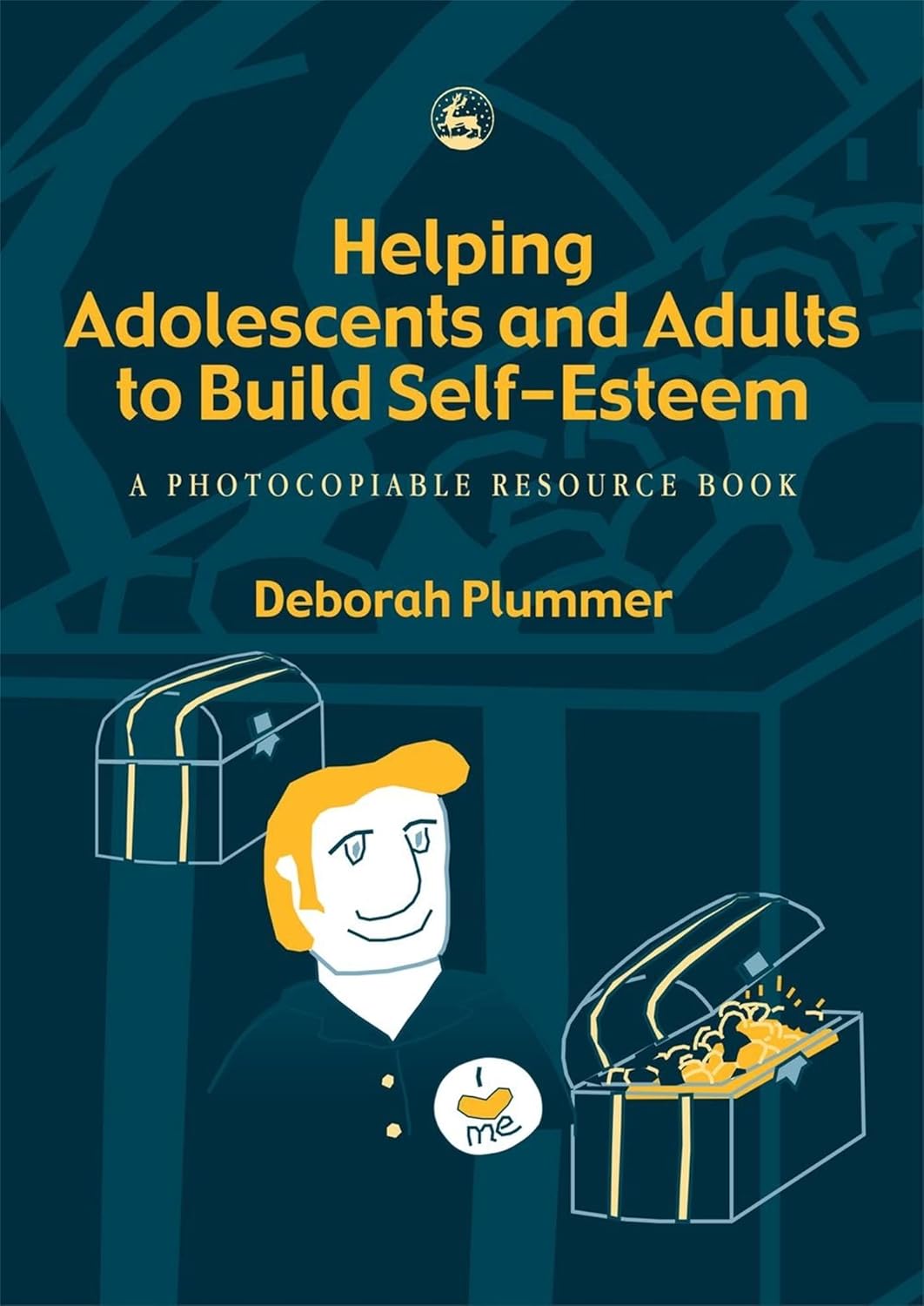 Helping Adolescents and Adults to Build Self-Esteem: A Photocopiable ...