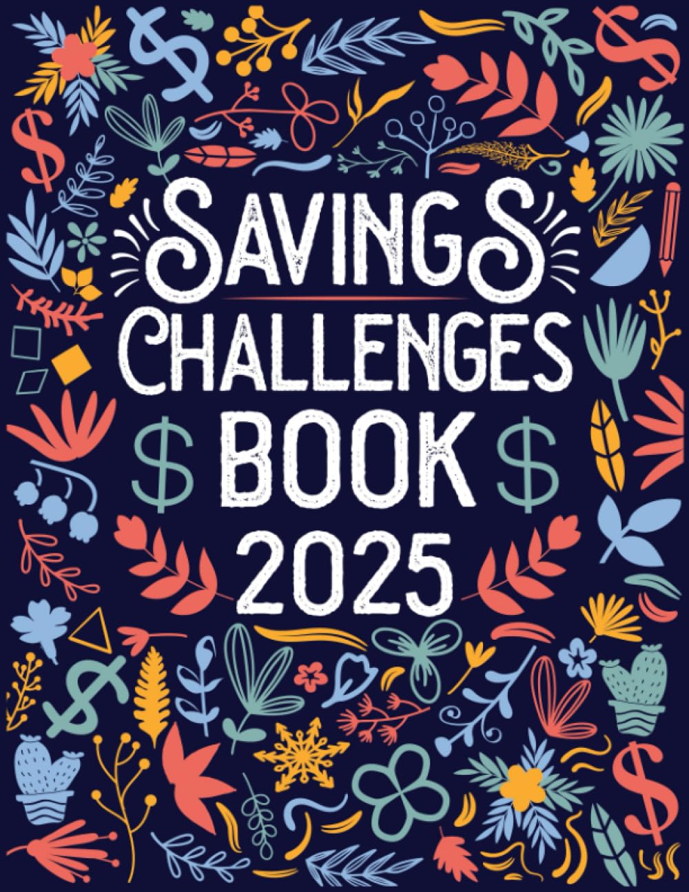 Savings Challenges Book 2025: Planner 2025 Savings Journal | Savings ...