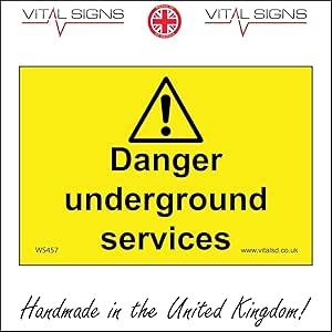 WS457 Warning Sign DANGER UNDERGROUND SERVICES Signs 600mm x 450mm 10MM ...