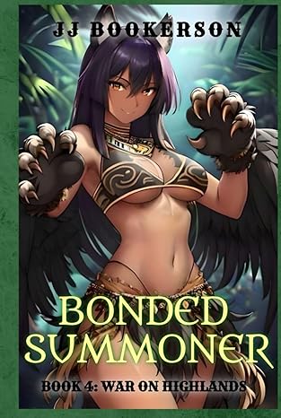 Amazon.com: War on Highlands: A Summoner Fantasy LitRPG (Bonded Summoner): 9798862593204 ...