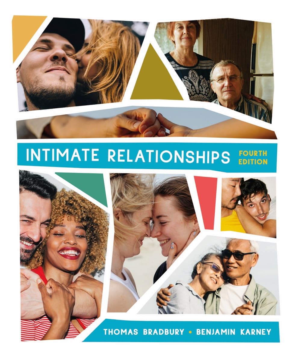 Intimate Relationships - Kindle edition by Bradbury, Thomas N., Karney ...