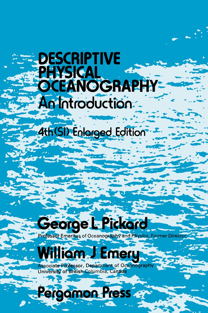Descriptive Physical Oceanography: An Introduction 4, Pickard, George L ...