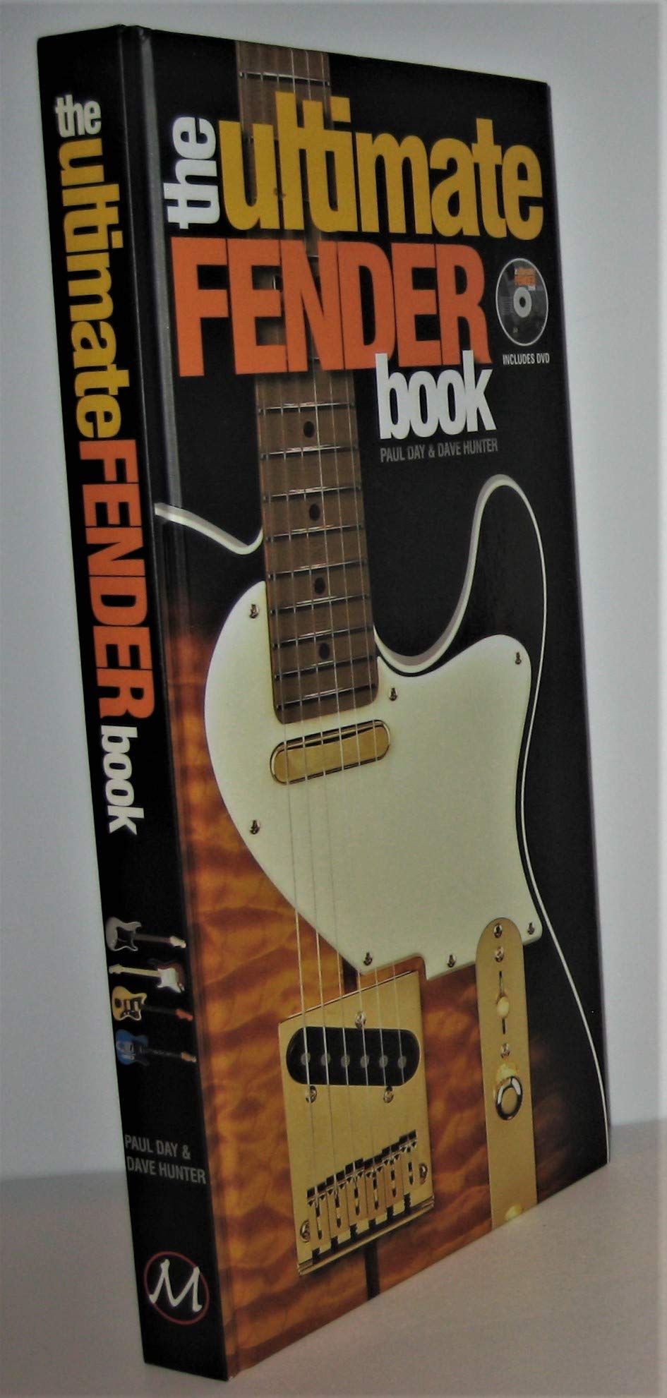 The Ultimate Fender Book and DVD: Paul Day and Dave Hunter ...