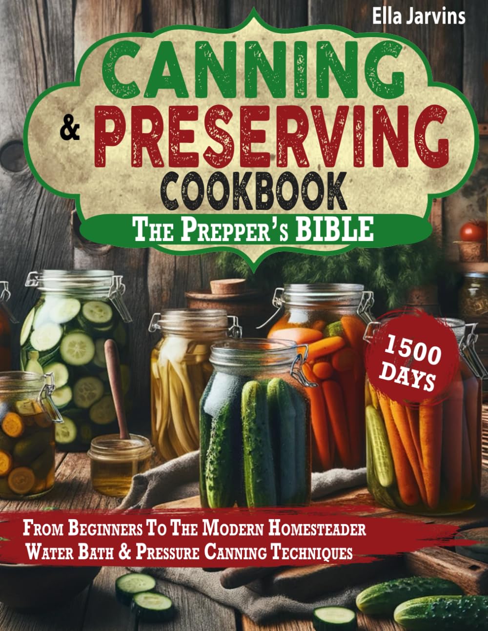 Canning and Preserving Cookbook For Beginners: Canning Comfort ...