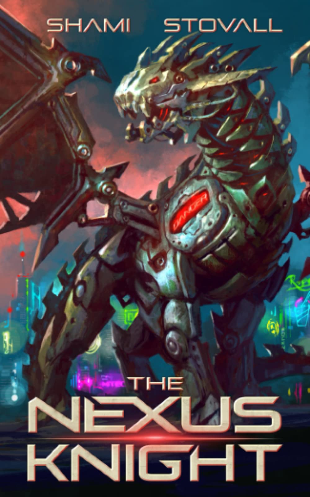 The Nexus Knight: A litRPG Thriller Adventure (The Nexus Games ...