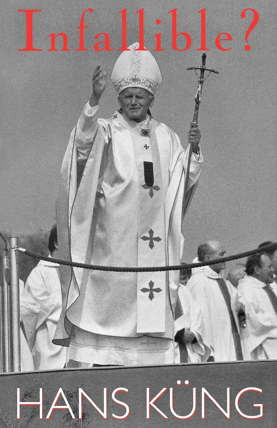 Infallible?: An Unresolved Enquiry: Kung, Hans: 9780334025498: Amazon ...