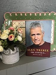 The Answer Is . . .: Reflections on My Life: Trebek, Alex ...