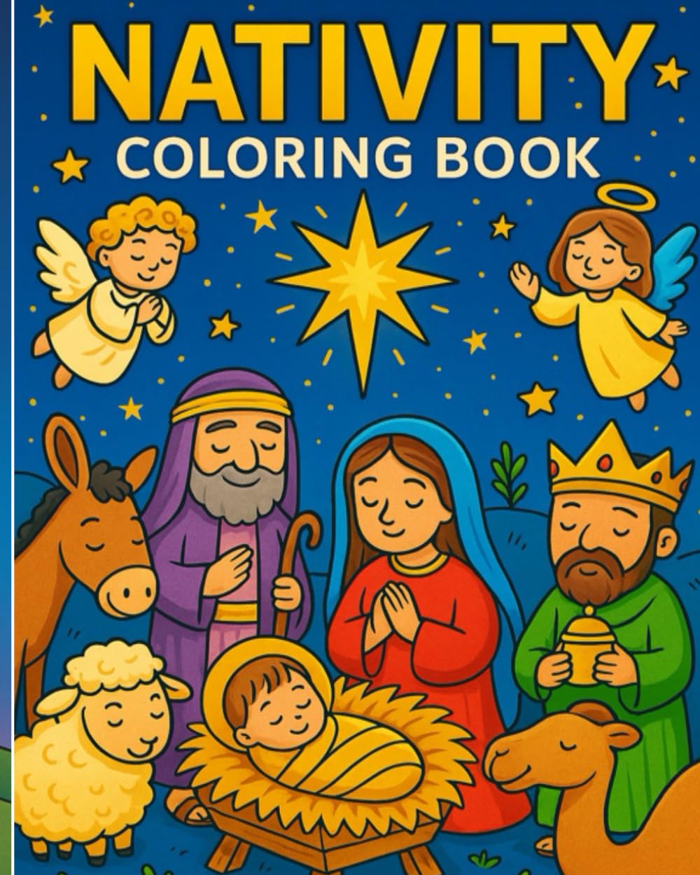 Nativity Coloring Book: A Beautiful Holiday Activity for Kids and ...