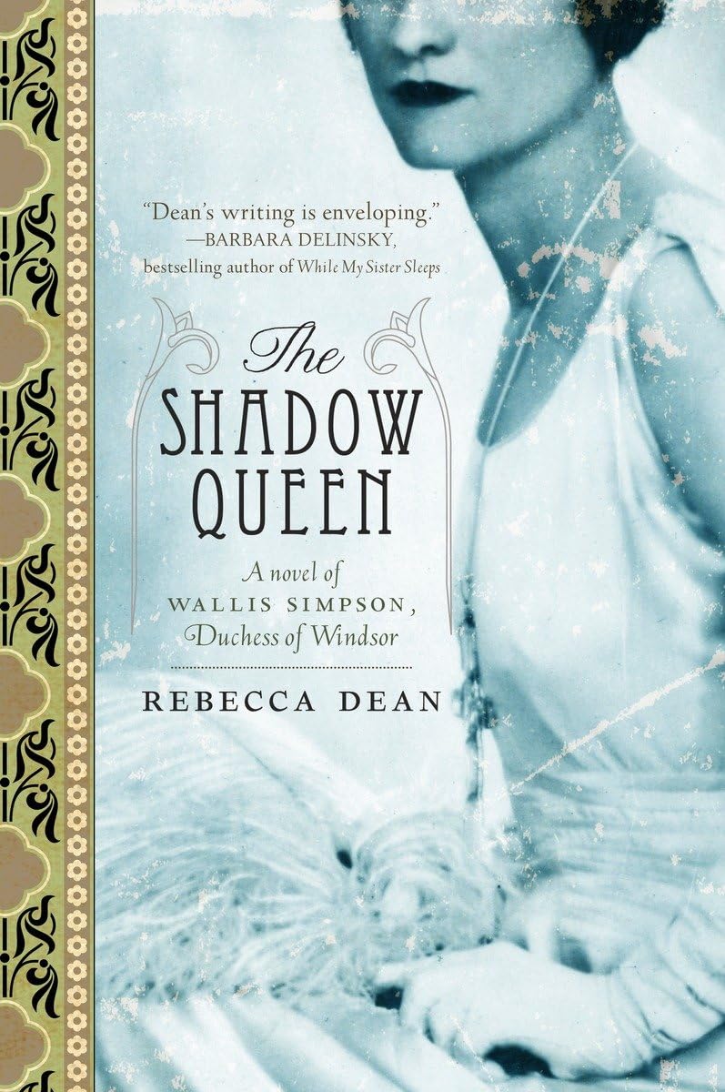 Amazon.com: The Shadow Queen: A Novel of Wallis Simpson, Duchess of ...
