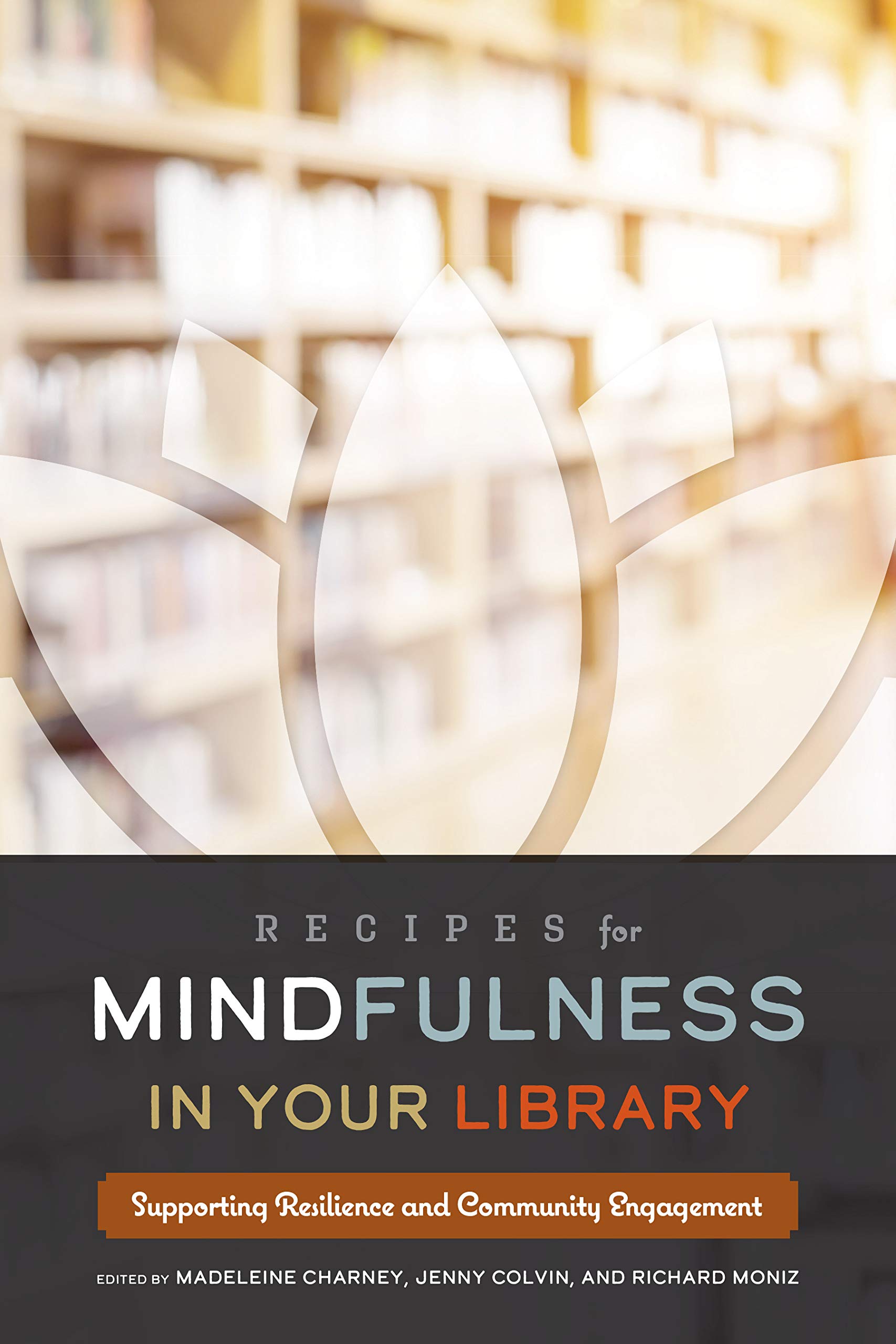 Amazon.com: Recipes for Mindfulness in Your Library: Supporting ...