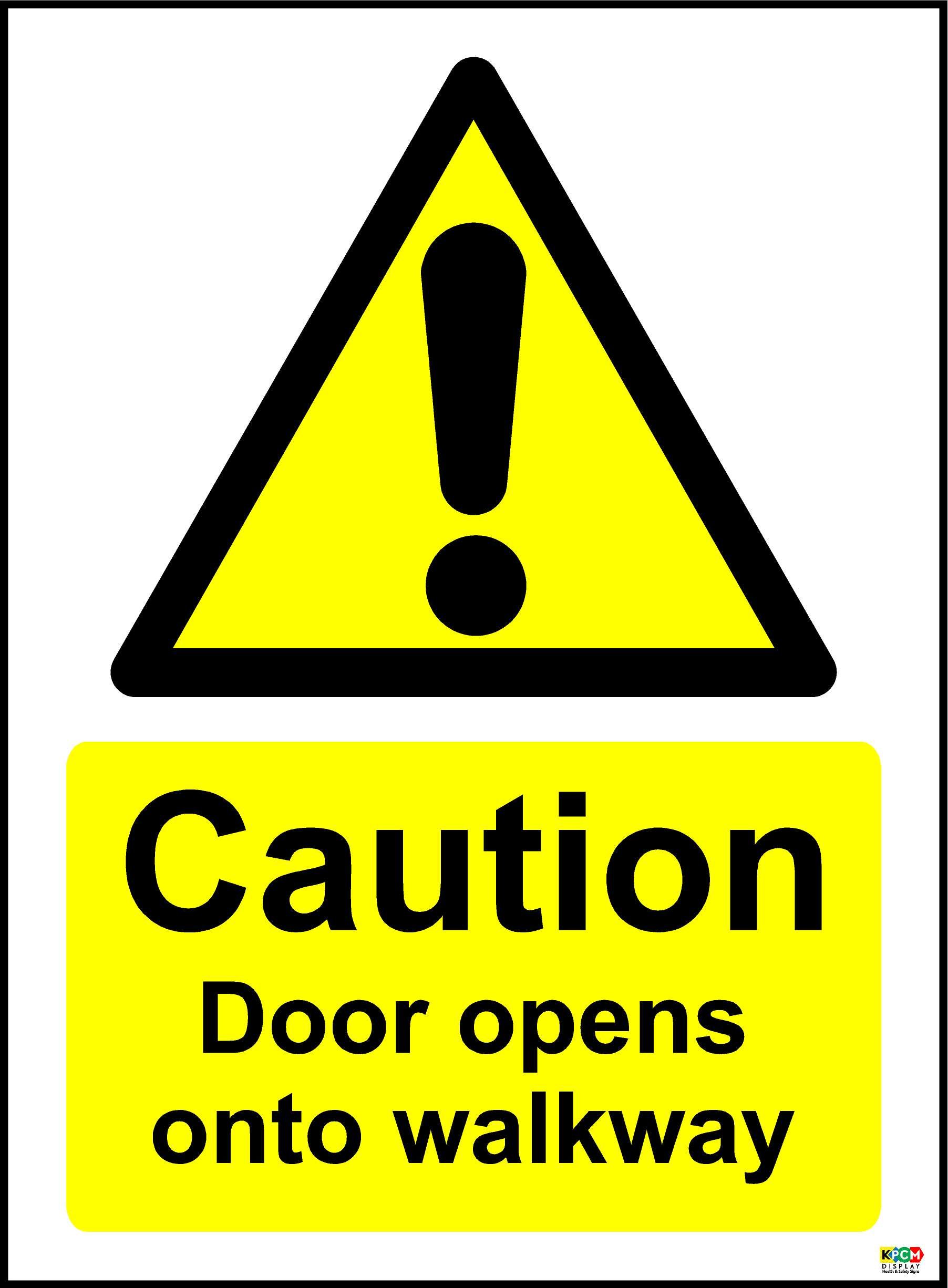 Caution Door Opens onto Walkway Safety Sign - 1.2mm Rigid Plastic 200mm ...