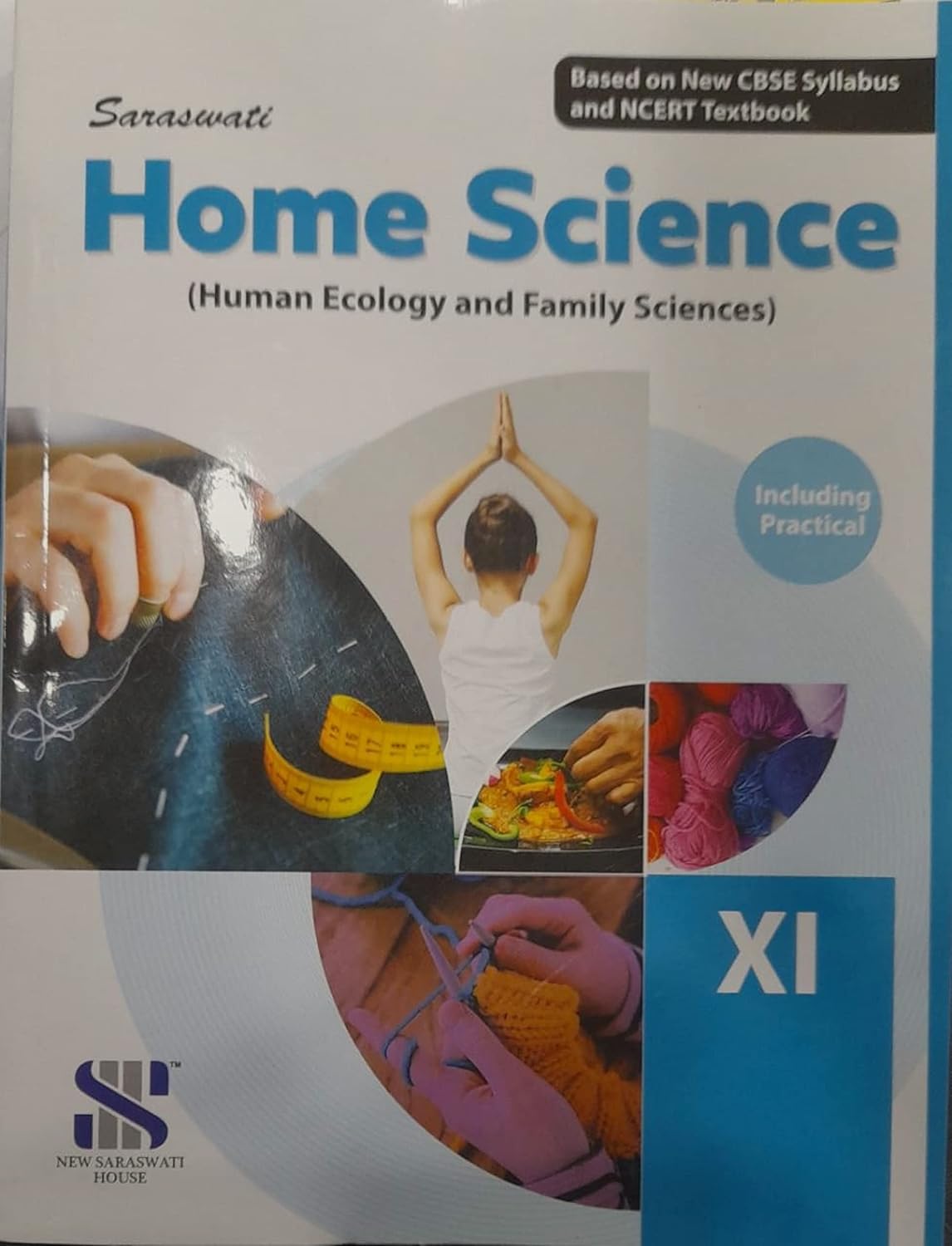 HOME SCIENCE for CBSE Class- 11 : SHARDA GUPTA, SHUBHA SADHNA SAHAY ...