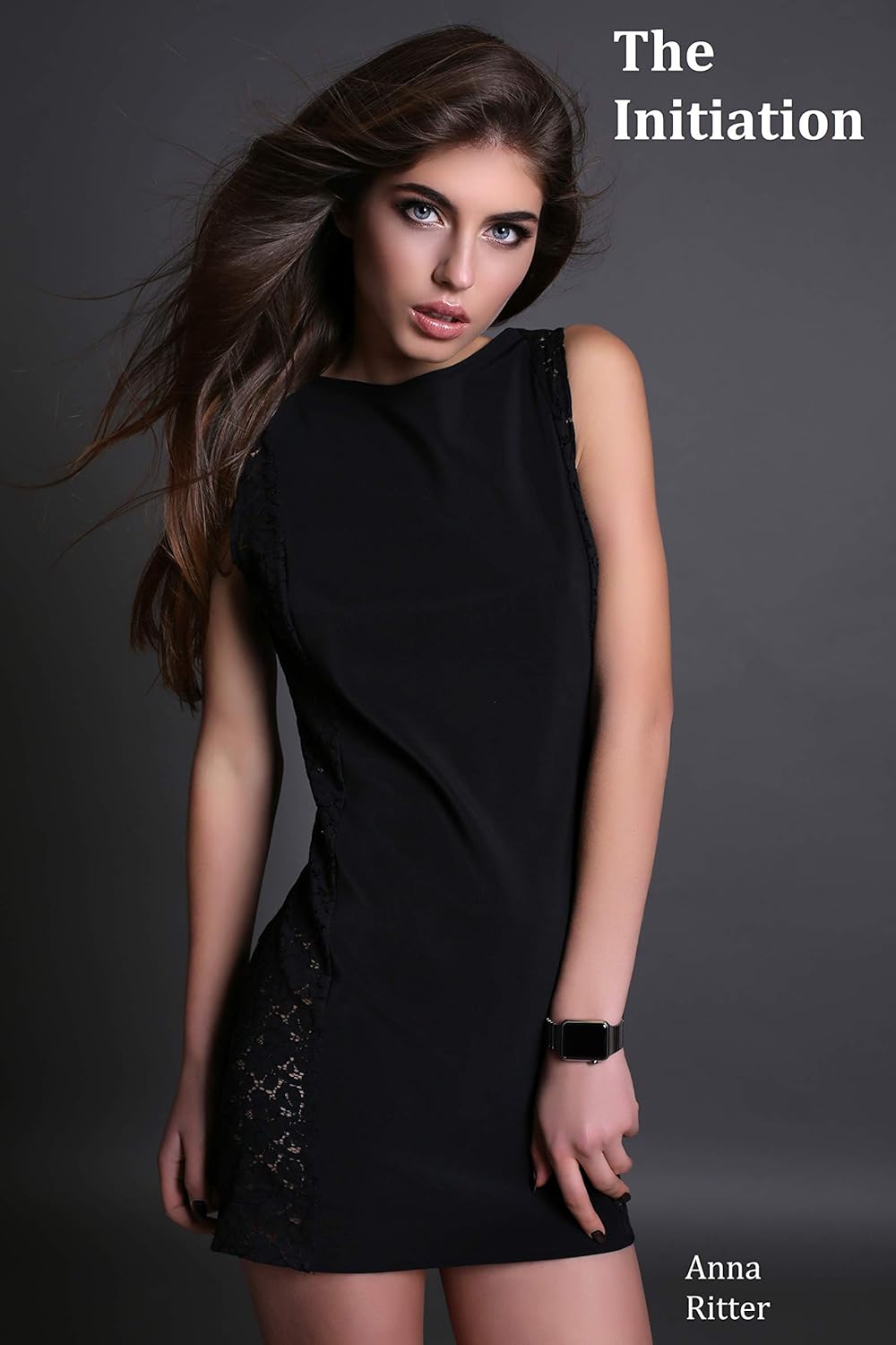 The Initiation eBook : Ritter, Anna: Amazon.co.uk: Kindle Store