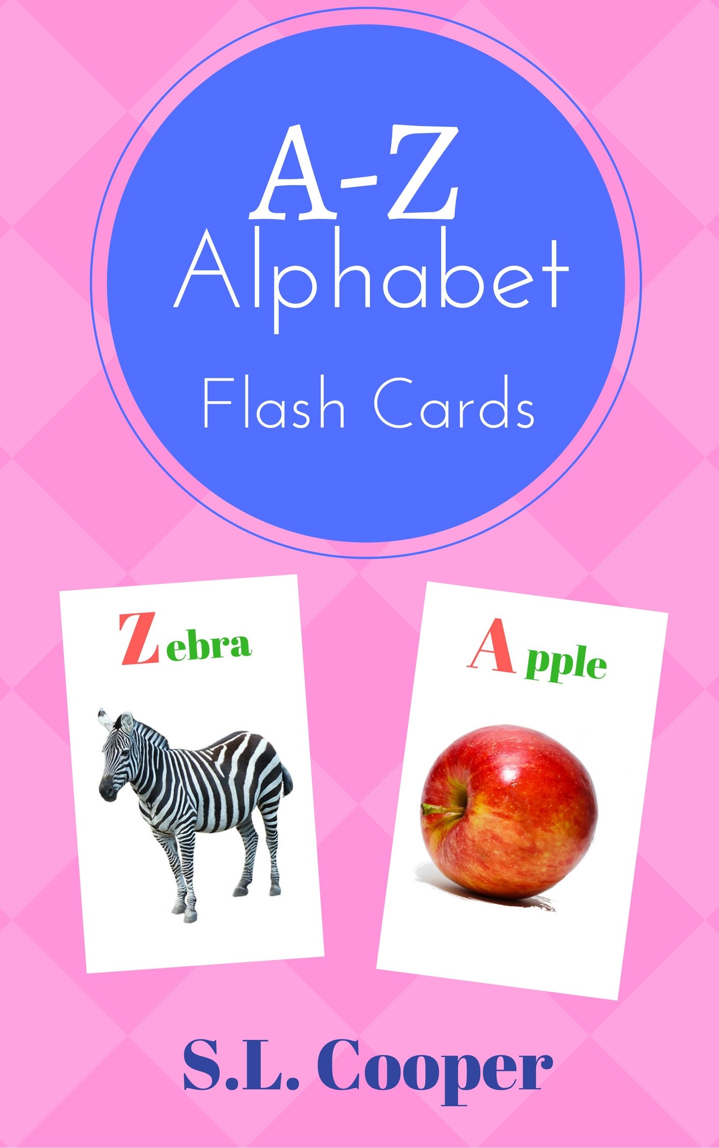 Buy Alphabet Flash Cards A-Z Ebook for Toddlers Age 3-7 Years: Alphabet ...