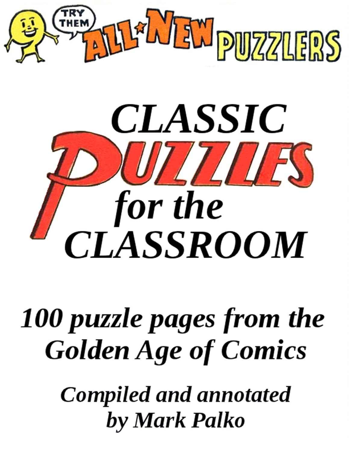 Amazon.com: Classic Puzzles for the Classroom: 100 puzzle pages from ...
