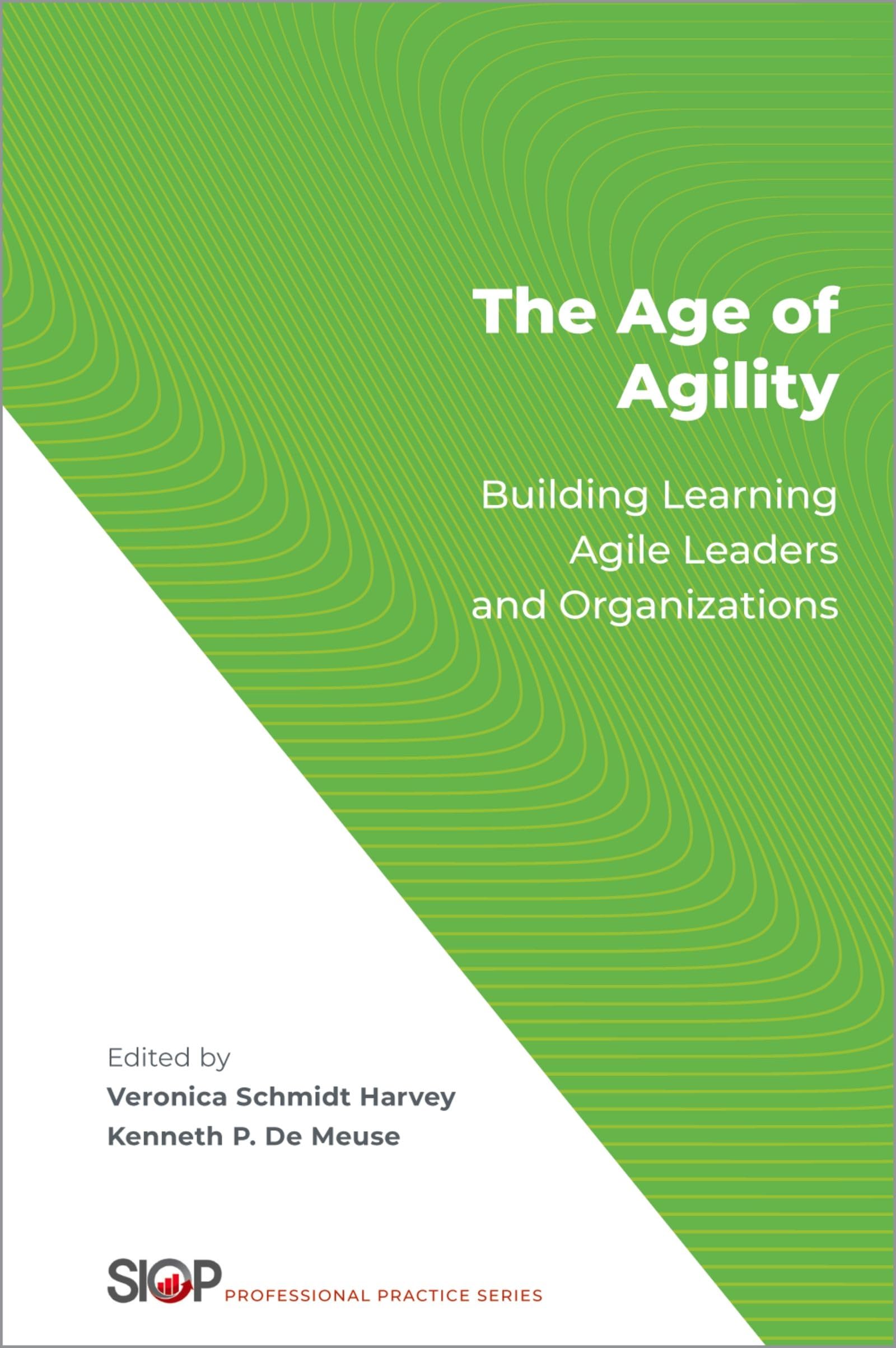 Amazon.com: The Age of Agility: Building Learning Agile Leaders and ...