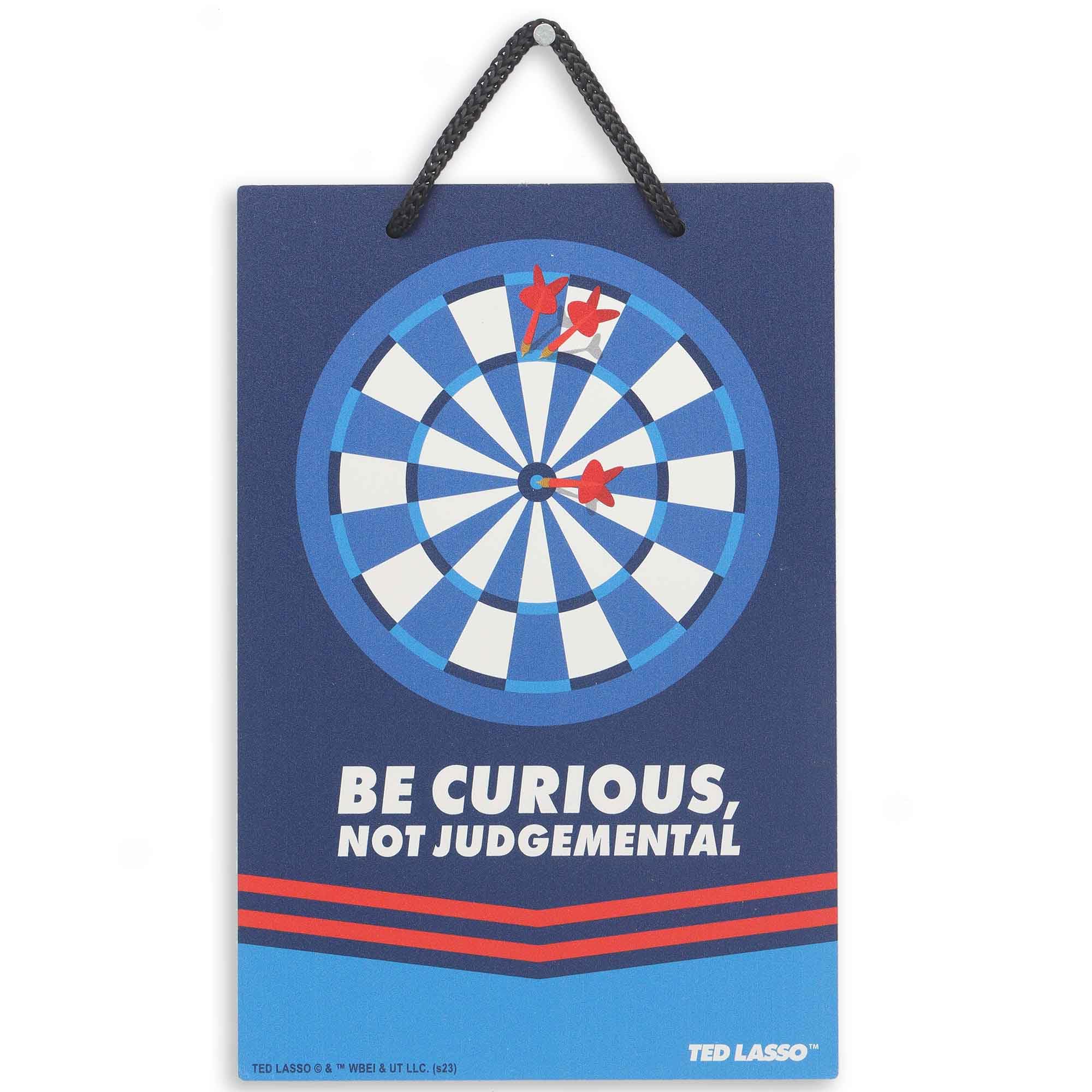 Amazon.com : Ted Lasso Be Curious Not Judgemental Hanging Metal Sign ...