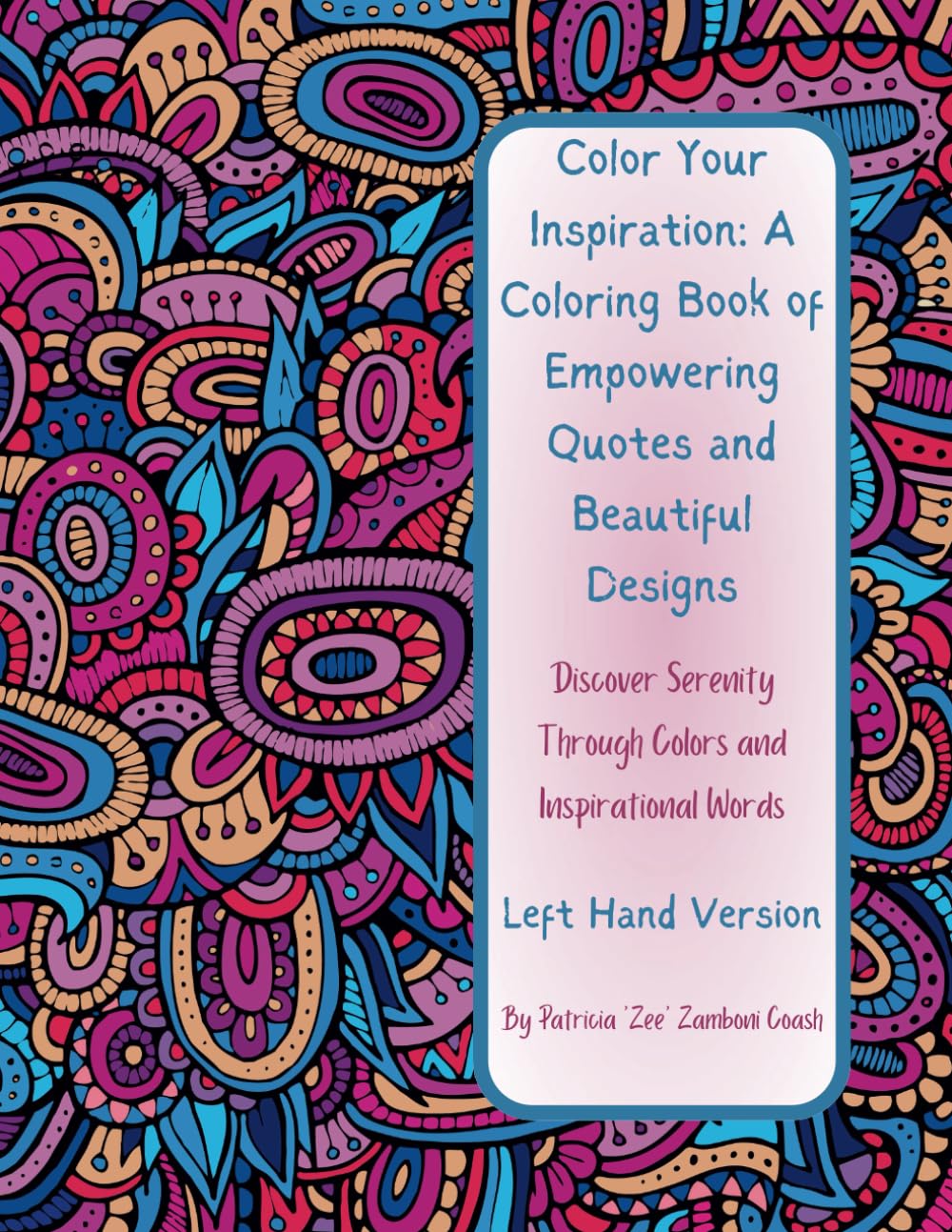 Amazon.com: Color Your Inspiration: A Coloring Book of Empowering ...