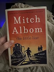 Amazon.com: The Little Liar: A Novel: 9780062406651: Albom, Mitch: Books